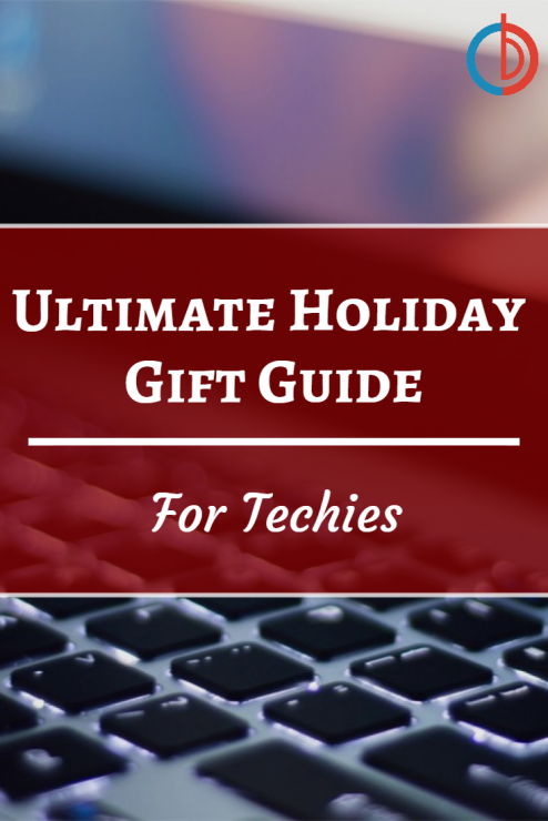 BuyDig Ultimate Holiday Gift Guide: For Techies - BuyDig.com Blog