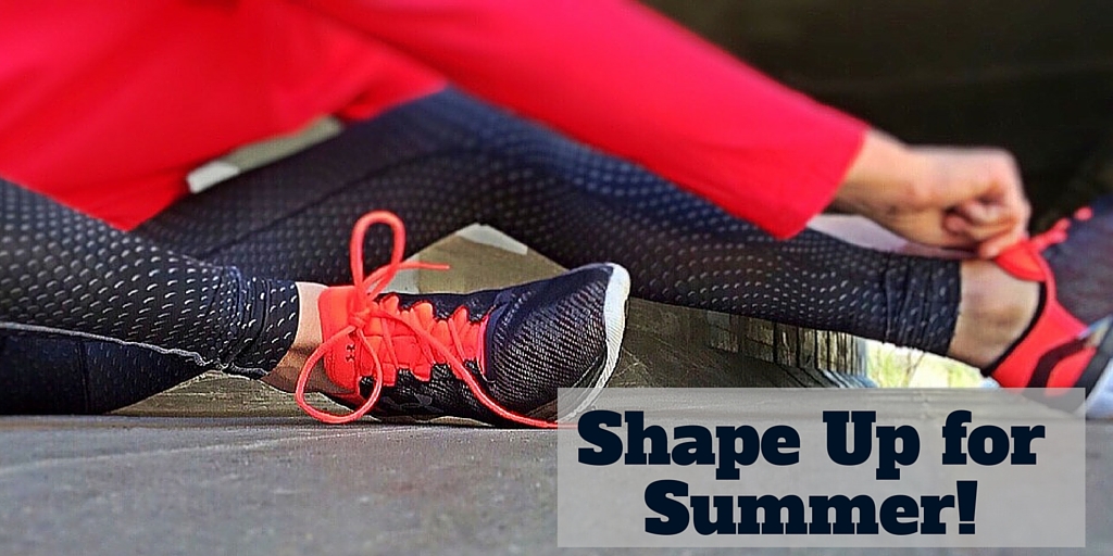 Shape Up for Summer - BuyDig.com Blog