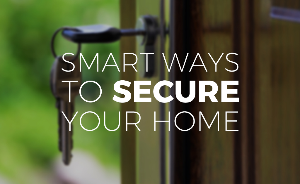 Smart Ways to Secure Your Home - BuyDig.com Blog