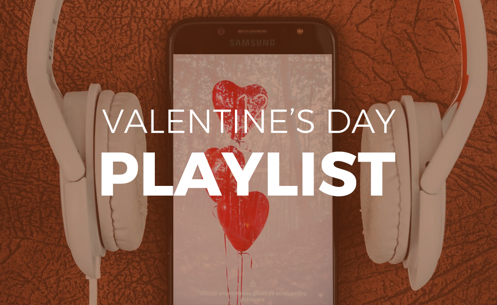 Valentine’s Day Playlist: 14 Love Songs with a Little Something for ...