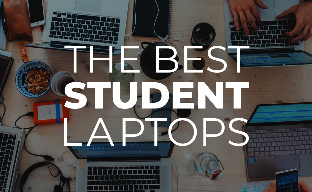 The Best Student Laptops - BuyDig.com Blog