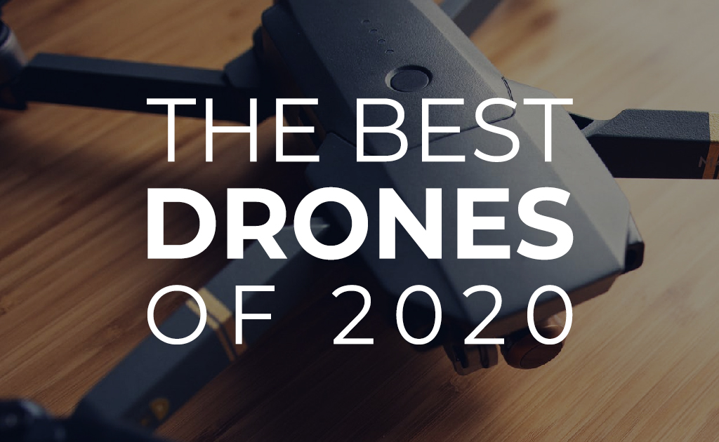 The Best Drones of 2020 - BuyDig.com Blog