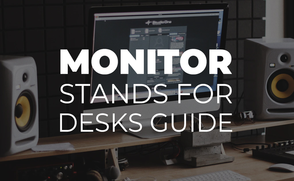 Monitor Stands for Desks Guide - BuyDig.com Blog