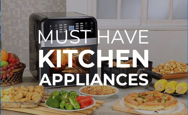 Must Have Kitchen Appliances - BuyDig.com Blog