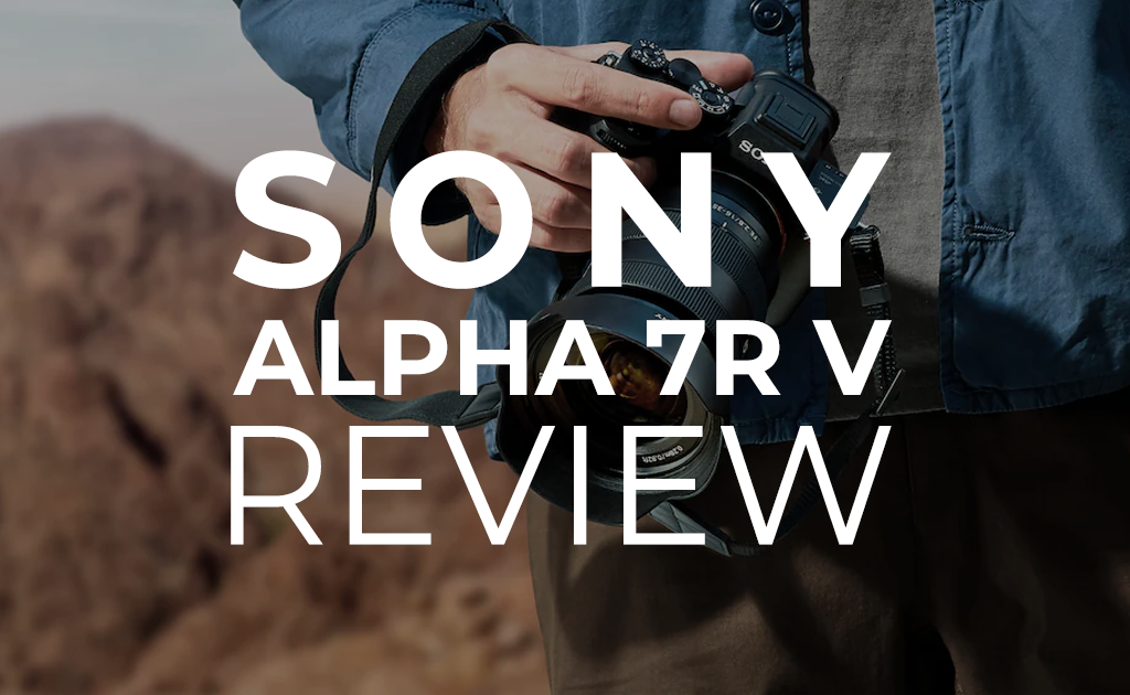 Sony Alpha 7R V Review - BuyDig.com Blog